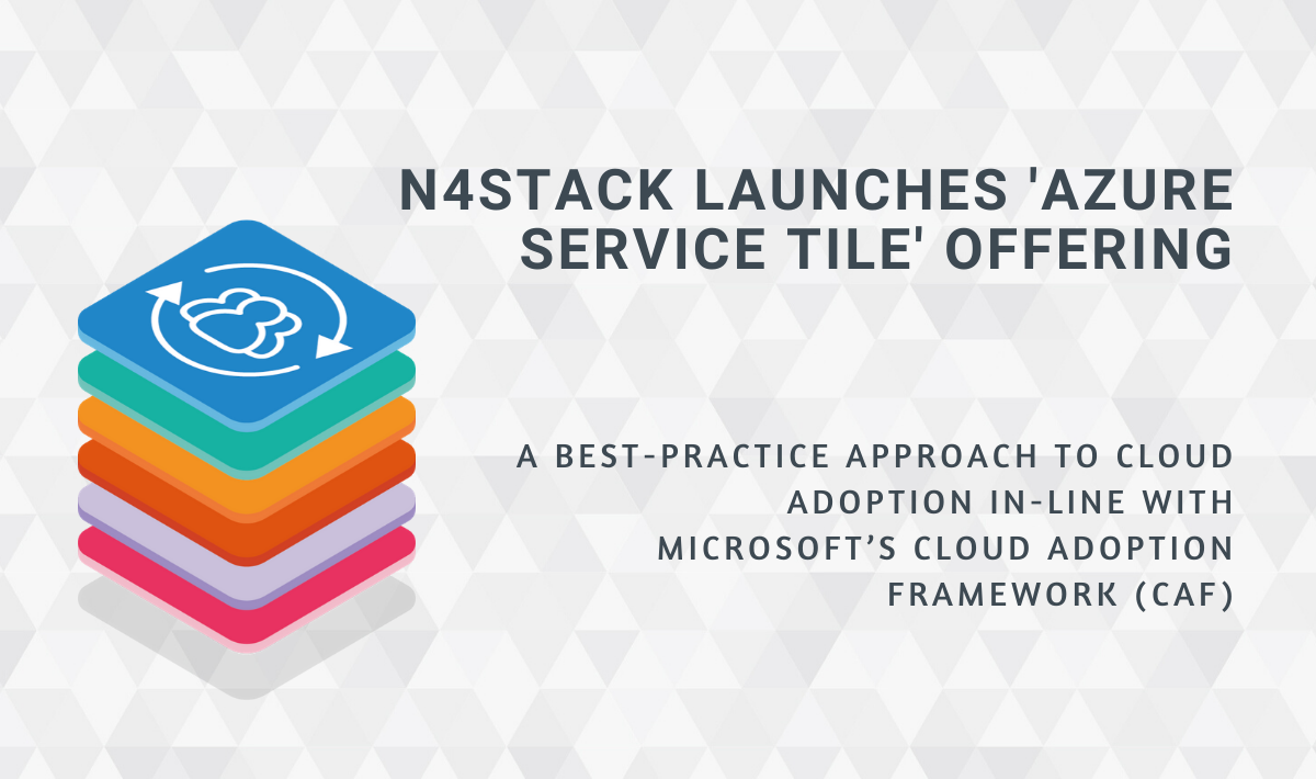 N4Stack launches new 'Azure Service Tiles' service